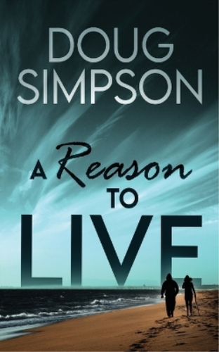 Doug Simpson A Reason To Live (Poche) 9784824158307 | eBay