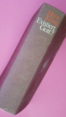 192159 Hans Kueng HANS KÜNG Existiert Gott? Antwort auf die Gottesfrage ...