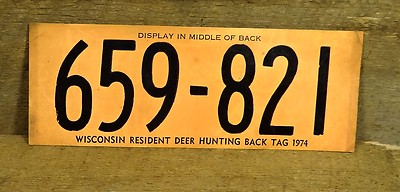 Vintage 1974 Wisconsin Resident Deer Hunting License Back Tag #659-821 ...