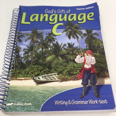 Abeka God’s Gift Of Language C Teacher Edition Writing Grammar Worktext ...