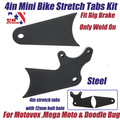 4in Mini Bike Stretch Tabs Kit For Motovox,Mega Moto Fit Big Brake Only ...