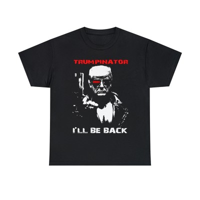 Trumpinator I'll Be back Donald J Trump 2024 Men's Short Sleeve T Shirt ...