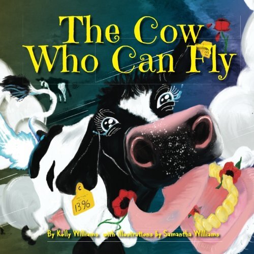 The Cow Who Can Fly, Williams, Kelly | eBay.de