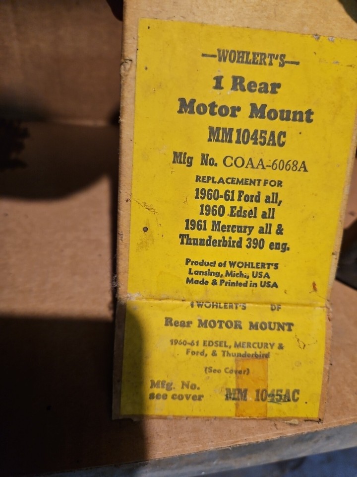 NORS WOHLERT'S MM1045AC Rear Motor Mount 60-61 EDSEL/Ford/61 MERC ...