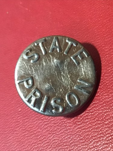 VTG STATE PRISON UNIFORM BUTTON 1”DIA ESTATE FIND | eBay