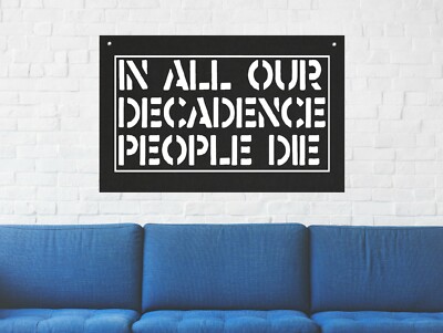 In All Our Decadence People Die Wall Tapestry - Anarchy Human ...