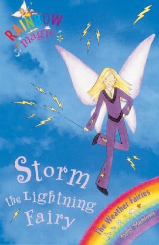 Storm The Lightning Fairy: The Weather Fairies Bo... by Meadows, Daisy ...