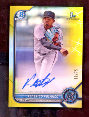 2022 Bowman Chrome Prospect Yellow Refractor /75 Federico Polanco #CPA-FP Auto | eBay