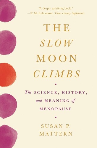 Susan Mattern The Slow Moon Climbs (Paperback) (UK IMPORT ...