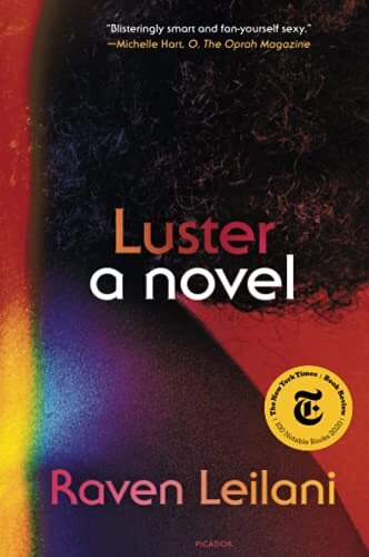 Luster: A Novel by Leilani, Raven [Paperback] 9781250798671 | eBay