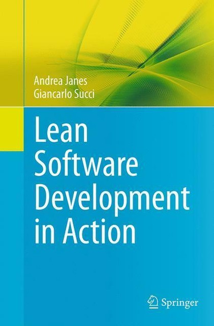 Lean Software Development in Action von Giancarlo Succi (2016 ...
