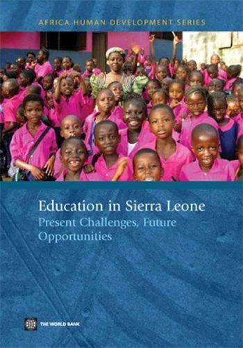 Africa Human Development Ser.: Education in Sierra Leone : Present ...