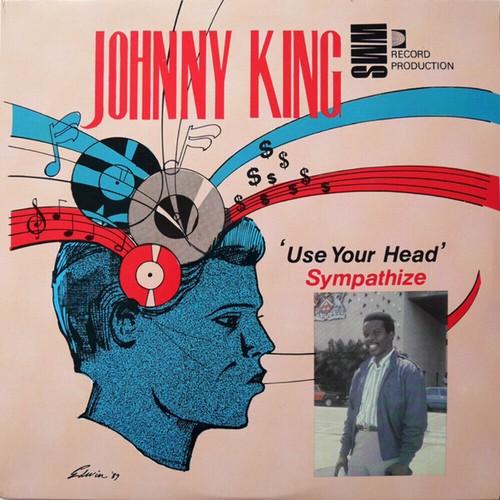 Johnny King (4) - Use Your Head / Symphathize - WMS Record Production ...