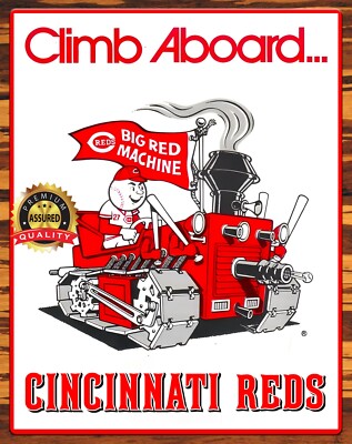 Cincinnati Reds - Climb Aboard - Big Red Machine - 1977 - Metal Sign 11 ...