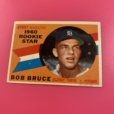 1960 Topps #118 Bob Bruce DETROIT TIGERS 1960 ROOKIE STAR | eBay