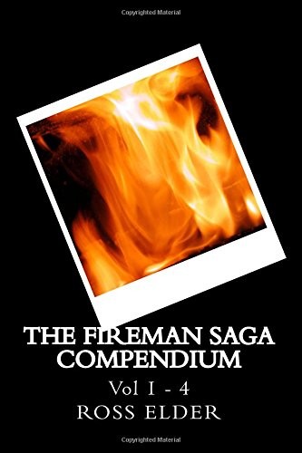 THE FIREMAN SAGA COMPENDIUM By Ross Elder **BRAND NEW** 9781540668806| eBay
