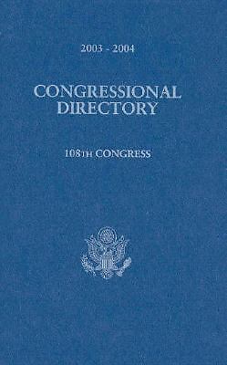 Official Congressional Directory, 2003-2004 by U.S. Senate (2003 ...