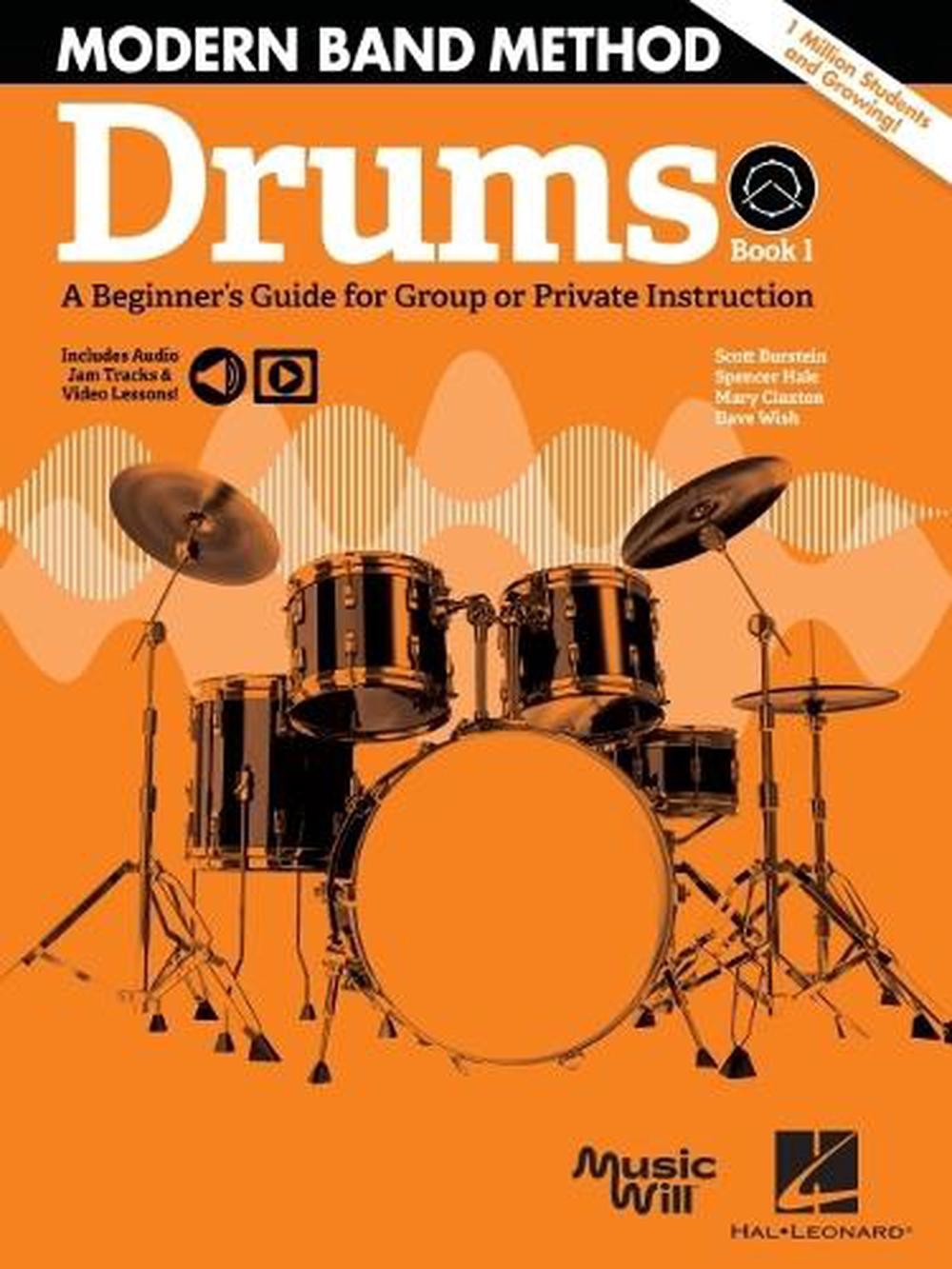 Modern Band Method - Drums, Book 1: A Beginner's Guide for Group or ...