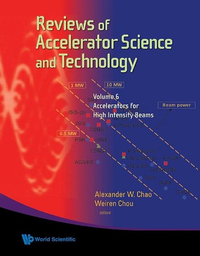 Reviews Of Accelerator Science And Technology - Volume 6: Accelerators ...