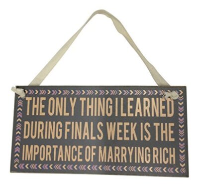 College Sign: The Only Thing I Learned During Finals Week | eBay