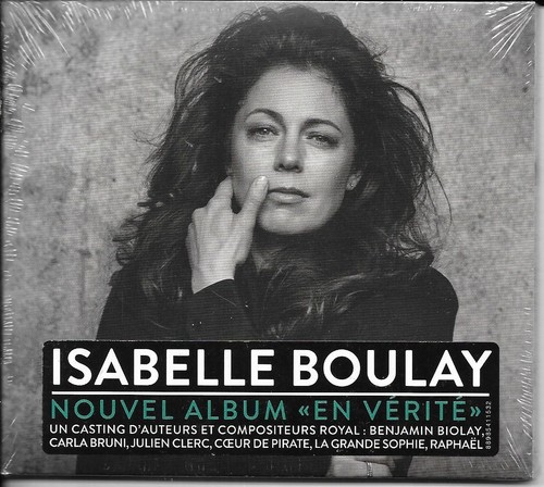CD DIGIPACK 14 TITRES ISABELLE BOULAY EN VÉRITÉ DE 2017 NEUF SCELLE ...
