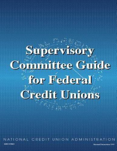 Supervisory Committee Guide for Federal Credit Unions by National ...
