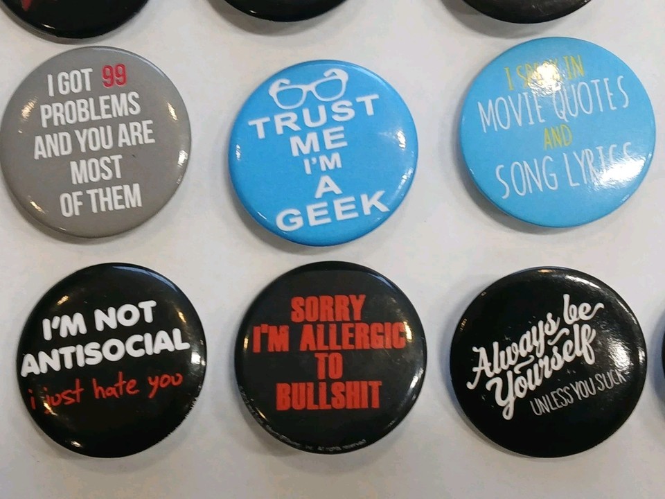 Funny Humorous Sarcastic Pins Buttons Lot Of 24 From Hot Topic Old | eBay