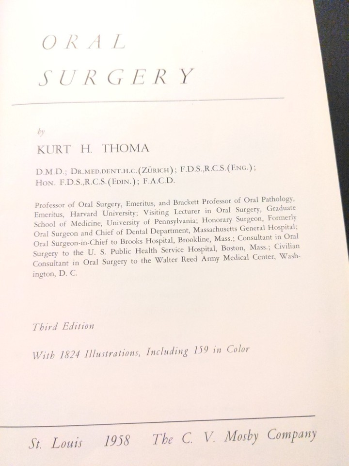 Oral Surgery, 1958 Kurt H. Thoma D.M.D Mosby Dentistry HC 3rd Edition ...