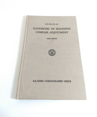 Handbook of Magnetic Compass Adjustment and Compensation. Spencer ...