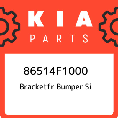 86514F1000 Kia Bracketfr bumper si 86514F1000, New Genuine OEM Part | eBay