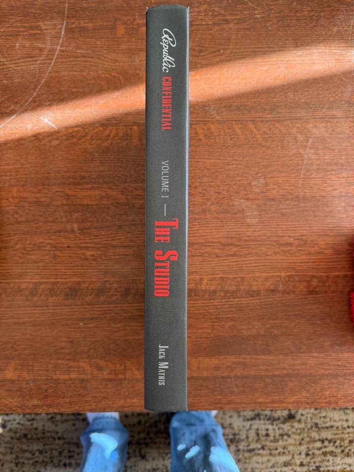 Jack Mathis, Republic Confidential Vol. 1: The Studio; History of Movie ...