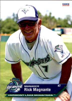 2012 Vermont Lake Monsters Choice #33 Rick Magnante Manager Baseball ...
