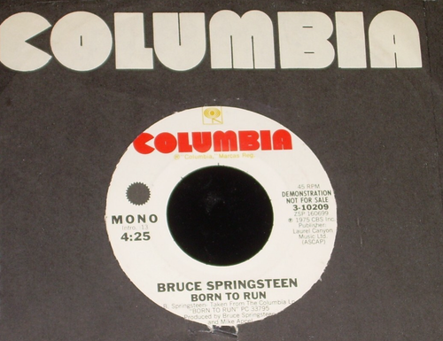 Bruce Springsteen 45 Columbia 3-10209 Born To Run AA-sided promo mono ...