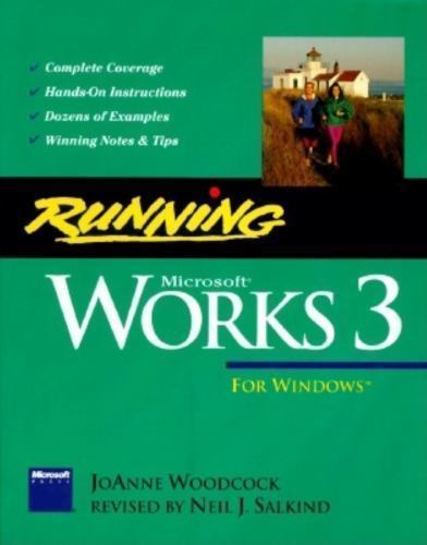 Running Microsoft Works 3 for Windows : The Microsoft Guide to ...