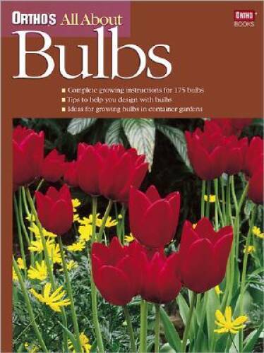 Ortho All About Bulbs (Ortho's All about) - Paperback By Ortho - VERY GOOD 9780897214254| eBay