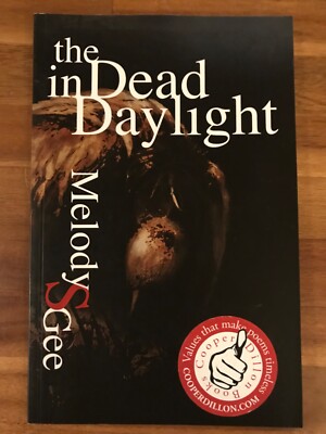 The Dead in Daylight by Melody S Gee Cooper Dillon Poetry 2016 ...