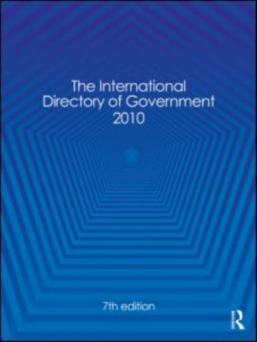 The International Directory of Government 2010 by Europa Europa ...