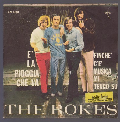 THE ROKES DISCO 45 GIRI 7" E' LA PIOGGIA CHE VA - ARC AN 4100 - SHAPIRO ...