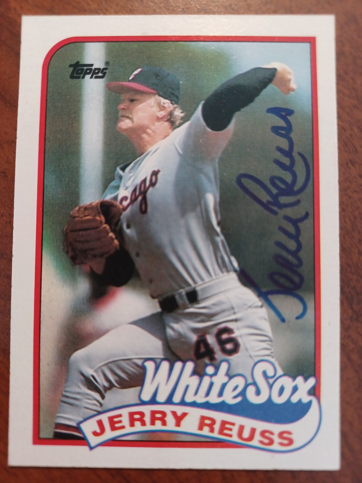 JERRY REUSS 1989 Topps # 357 autographed signed card CHICAGO WHITE SOX ...