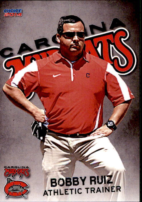 2014 Carolina Mudcats Choice #25 Bobby Ruiz Goodyear Arizona AZ ...