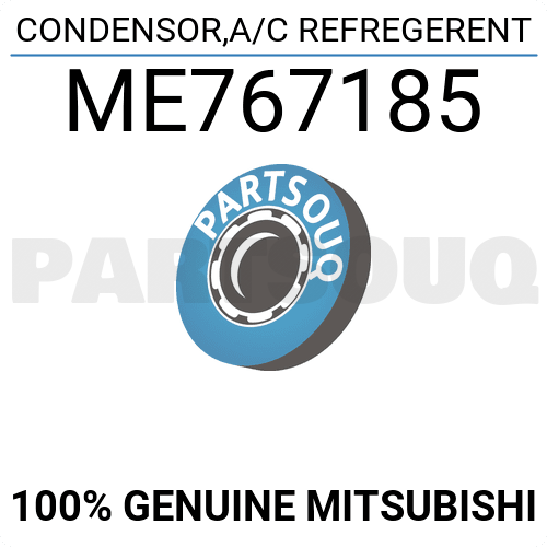 ME767185 Genuine Mitsubishi CONDENSOR,A/C REFREGERENT | eBay