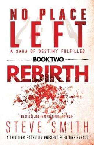 Rebirth: Book TWO in the No Place Left saga (Volume 2) - Paperback ...