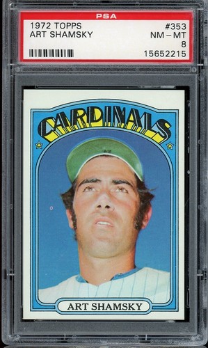 1972 Topps Baseball #353 Art Shamsky PSA 8 | eBay