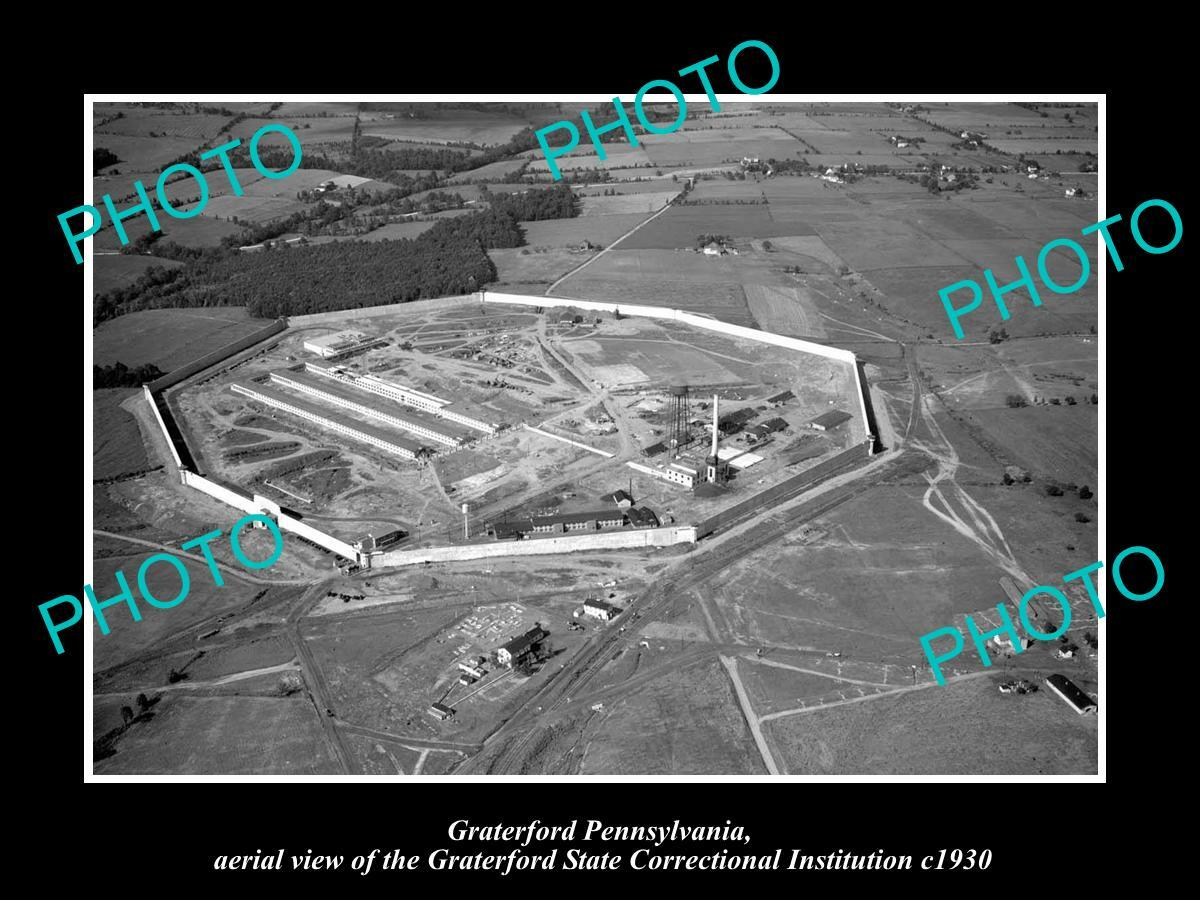 OLD 8x6 HISTORIC PHOTO OF GRATERFORD PENNSYLVANIA AERIAL VIEW OF PRISON ...