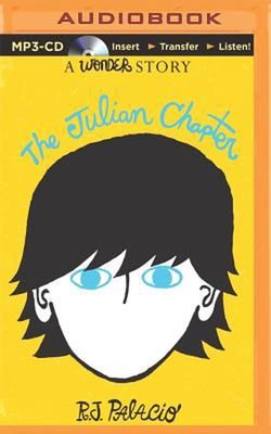 The Julian Chapter: A Wonder Story by R.J. Palacio (English) MP3 CD ...