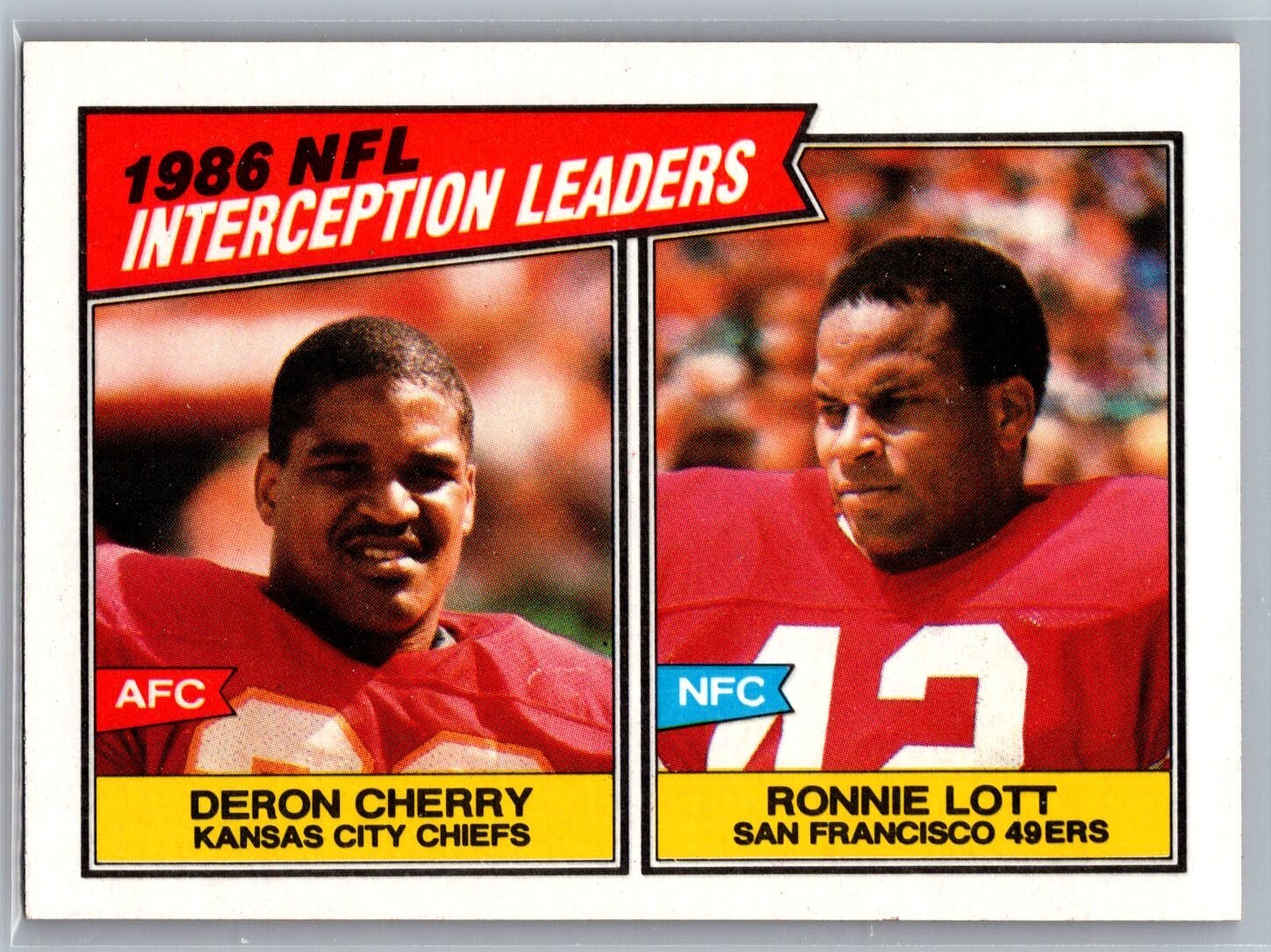 1987 Topps Football #231 Deron Cherry/Ronnie Lott LL Chiefs/San ...