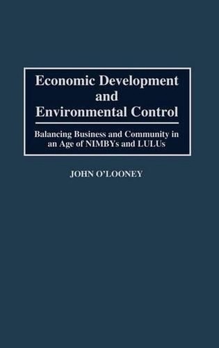 Economic Development and Environmental Control: Balancing Business and ...