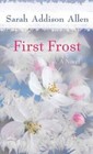 First Frost - Library Binding By Allen, Sarah Addison - GOOD ...
