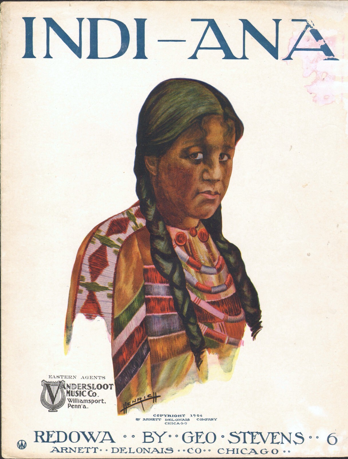 Indi-Ana 1906 GEORGE STEVENS Redowa HENRICH Native American Cover Sheet ...