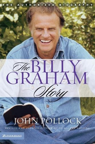 Revd Dr John Charles Pollock The Billy Graham Story (Paperback) (UK IMPORT) 9780310251262 | eBay